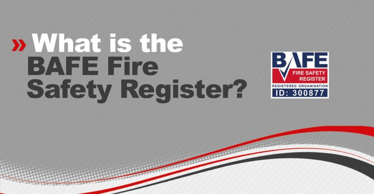 What is the BAFE Fire Safety Register? – Infinite Fire & Security